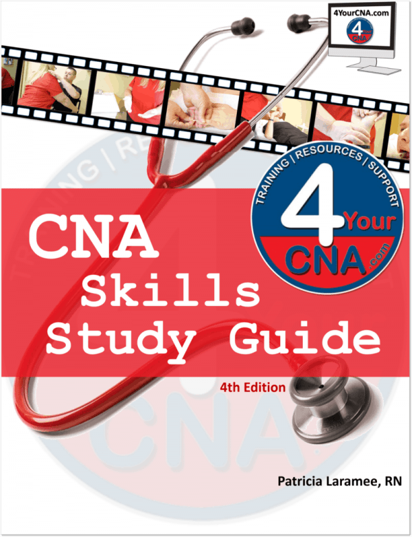 CNA Skills Study Guide - 4YourCNA