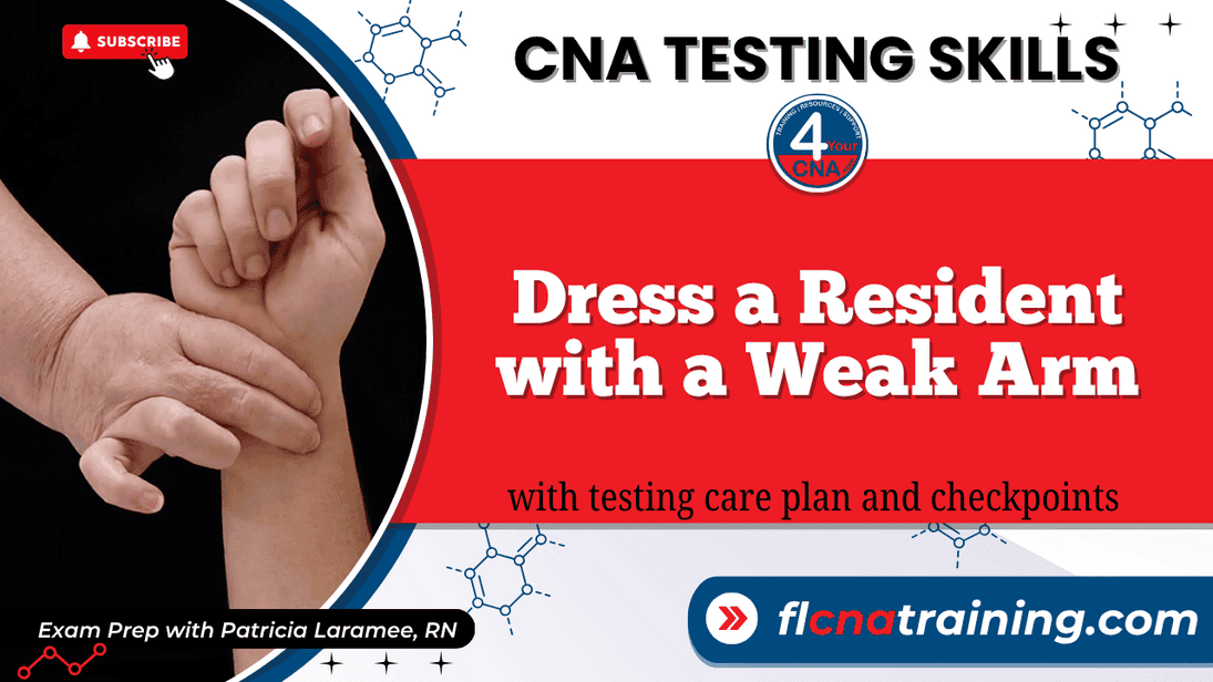 Dressing a Resident with a Weak Arm - 4YourCNA